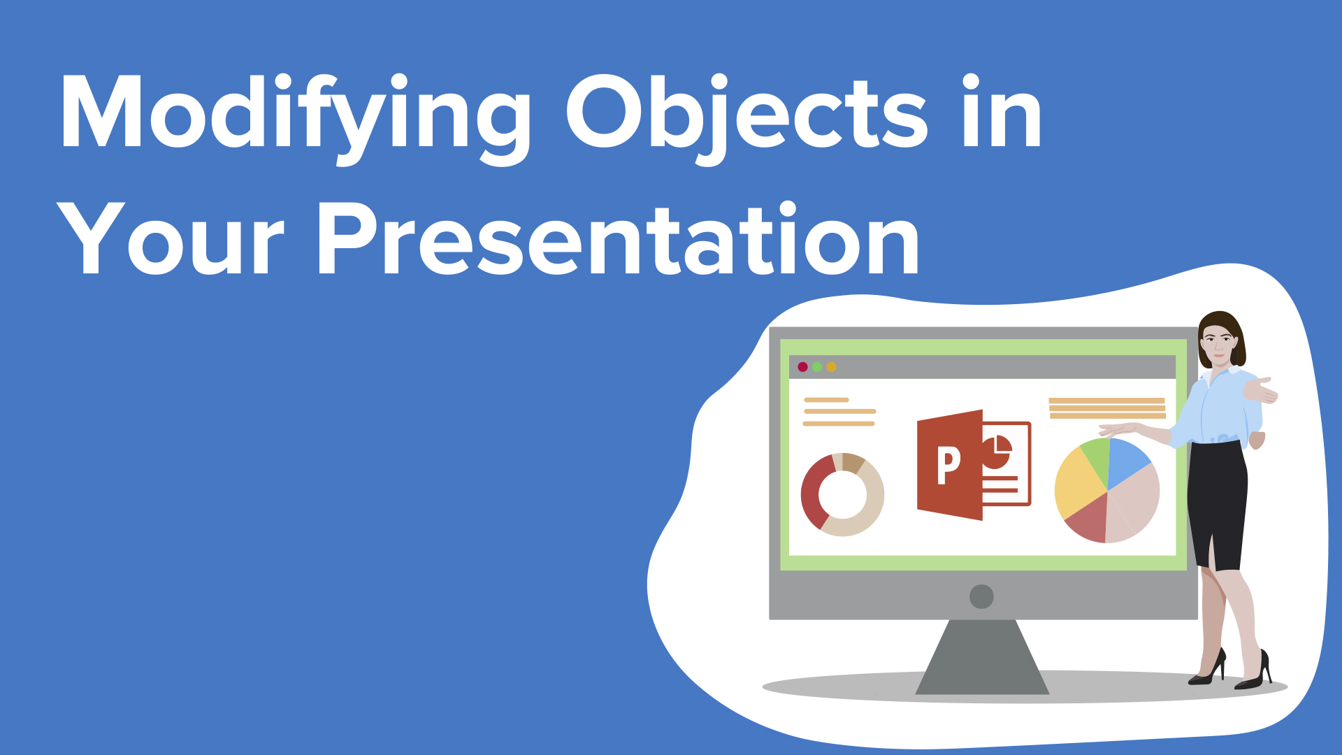 Modify Objects in Your Presentation – Online PowerPoint Course | Lecturio